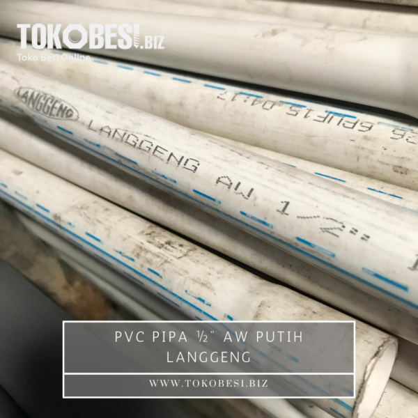 PVC Pipa ½” AW Putih Langgeng – Tokobesi.biz