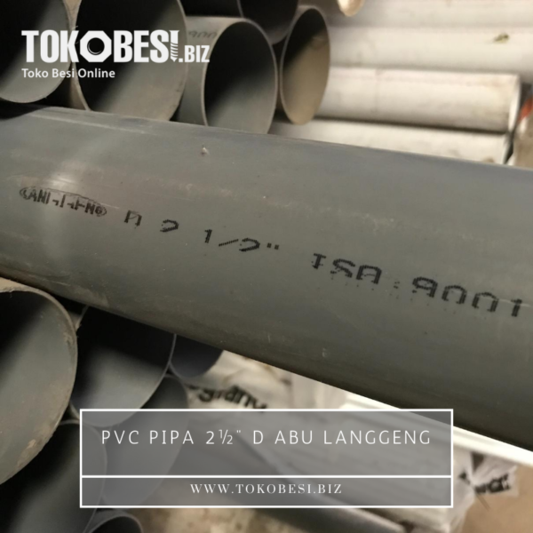 PVC Pipa 2½” D Abu Langgeng – Tokobesi.biz